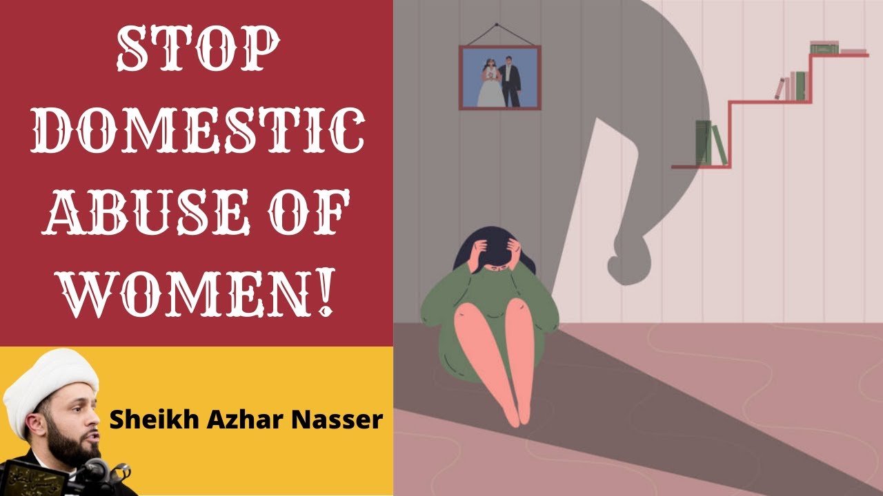 Domestic Abuse Of Women In Quran & Islam | Al-Islam.org