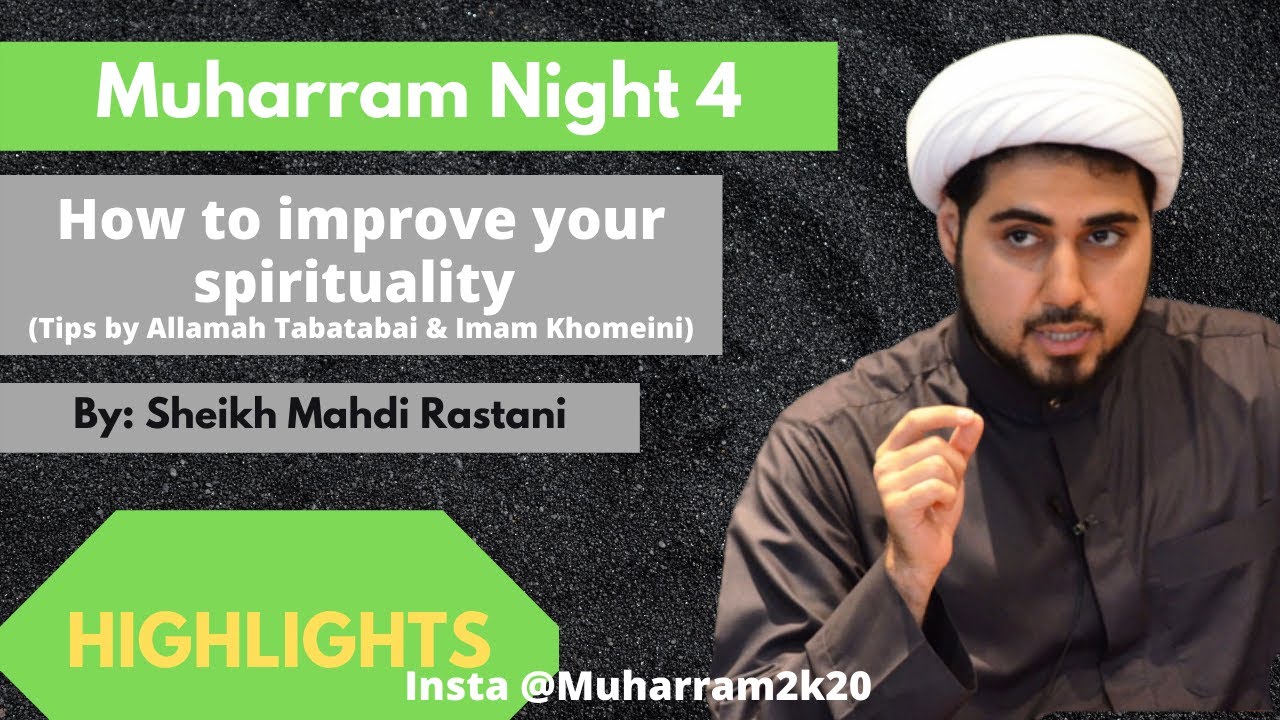 How To Improve Your Spirituality | Al-Islam.org