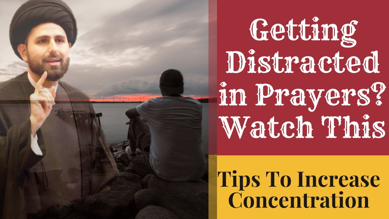 3 Tips To Improve Concentration In Prayer - How To focus While Praying ...