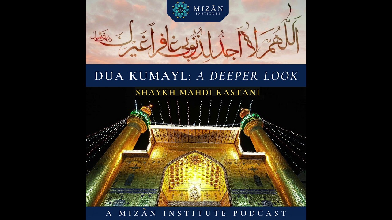 Du'a Kumayl - A Deeper Look 31/45 - You Need to Repent to Gain ...