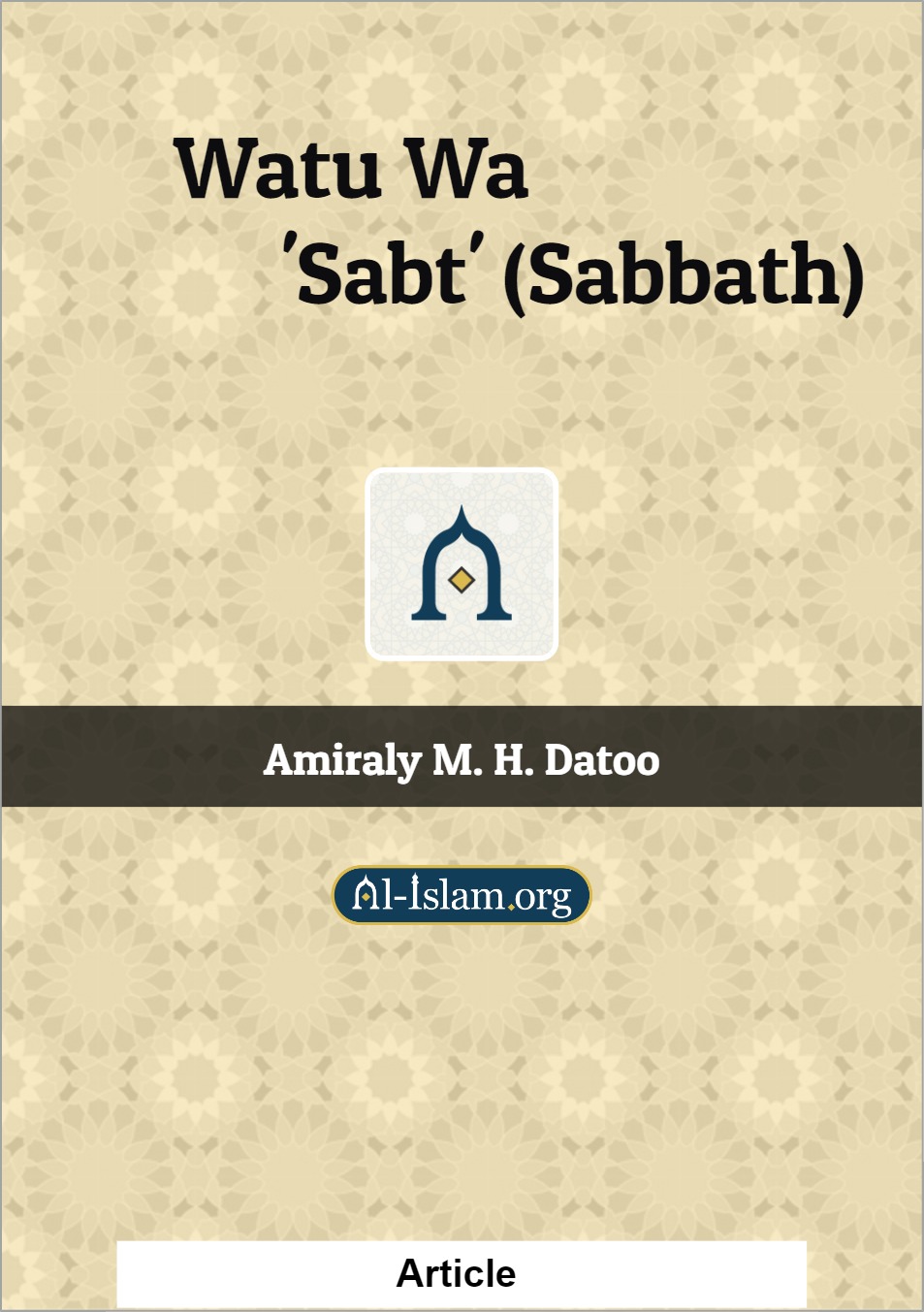 Watu Wa 'Sabt' (Sabbath) | Al-Islam.org
