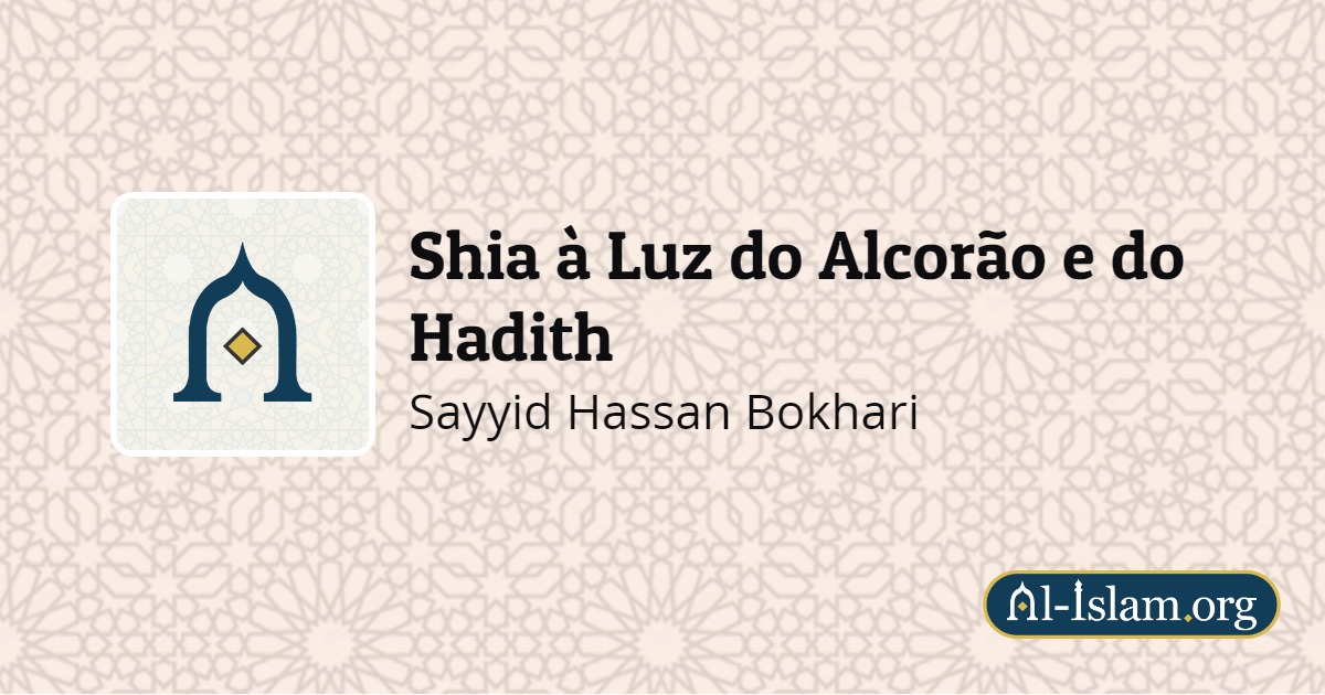 Shia à Luz do Alcorão e do Hadith | Al-Islam.org