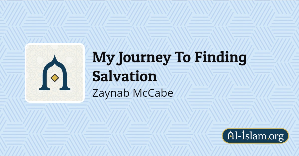 My Journey To Finding Salvation | My Journey To Finding Salvation | Al ...