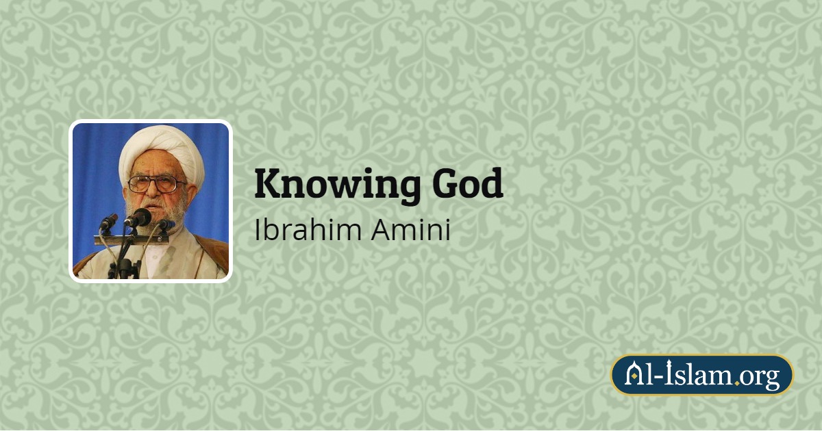 Oneness of God | Knowing God | Al-Islam.org