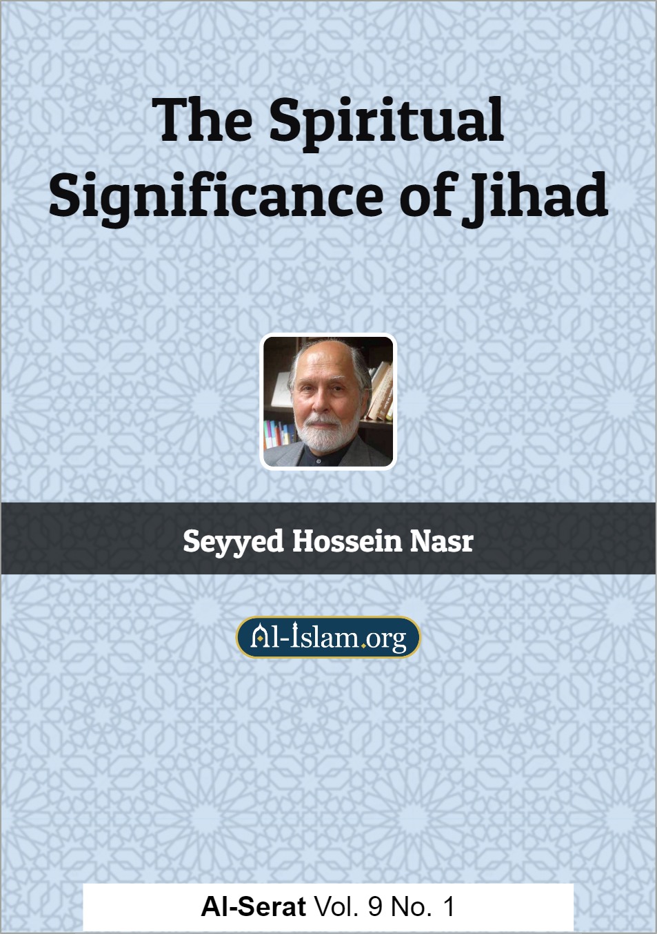 The Spiritual Significance of Jihad | Al-Islam.org
